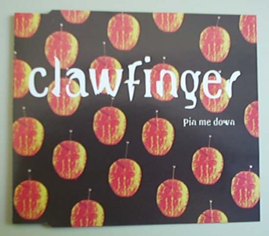 Clawfinger Pin Me Down Records Lps Vinyl And Cds Musicstack